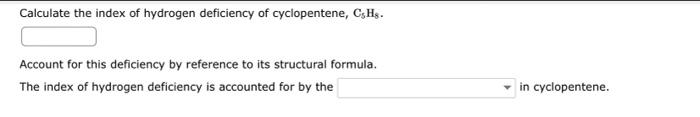 Solved Calculate the index of hydrogen deficiency of | Chegg.com