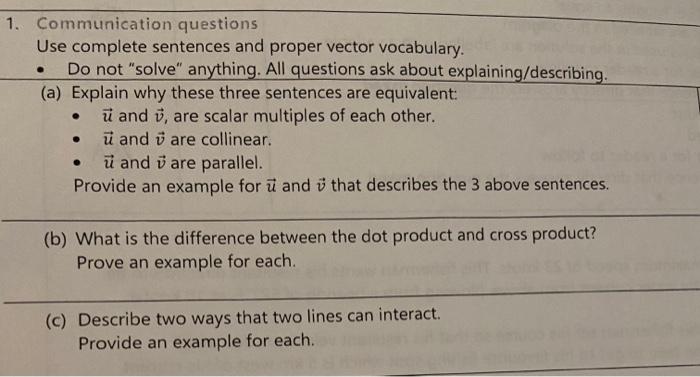 Solved 1. Communication questions Use complete sentences and | Chegg.com
