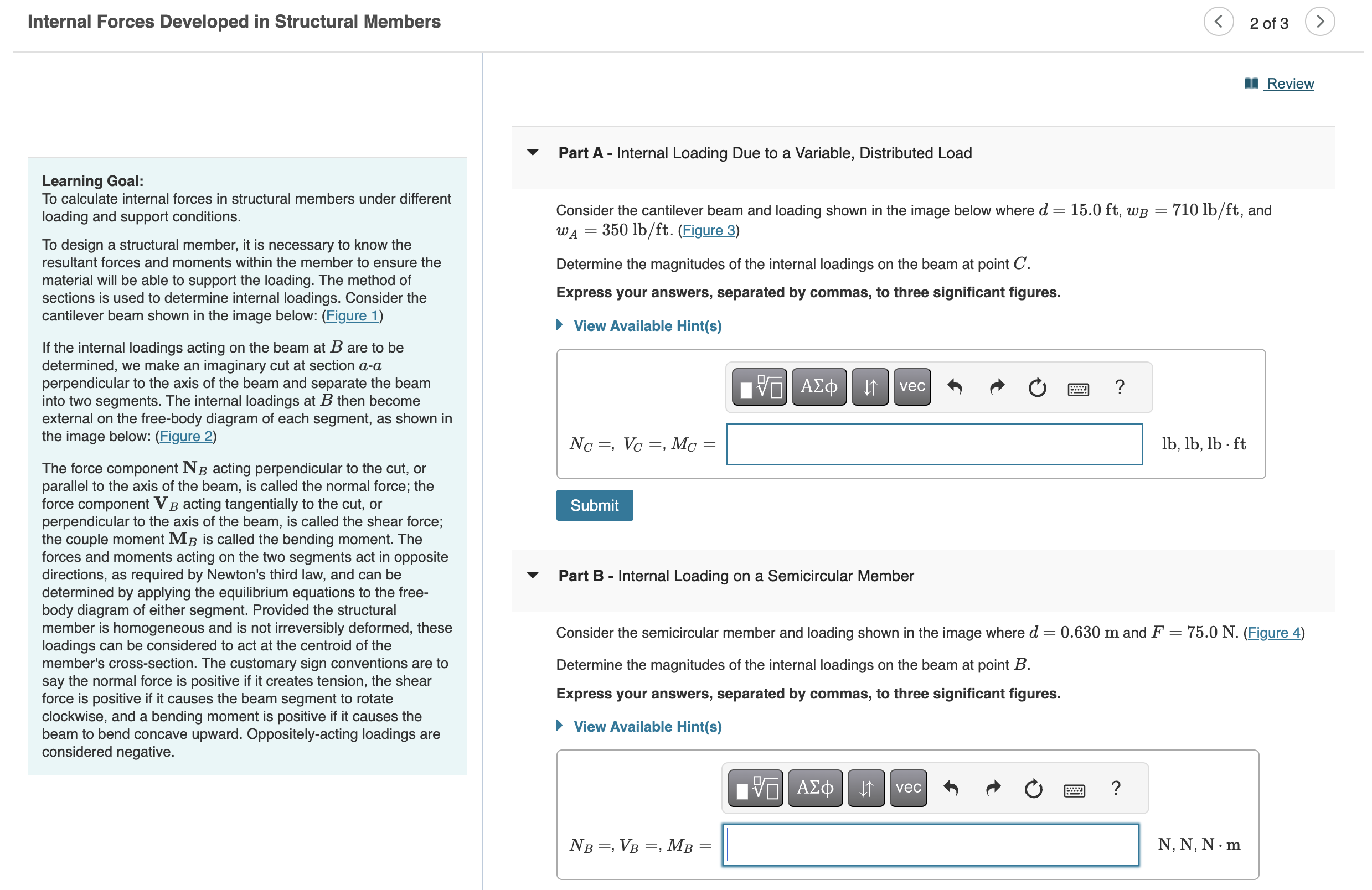Part A - ﻿Internal Loading Due to a Variable, | Chegg.com