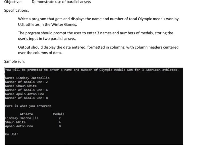 Solved Objective: Demonstrate use of parallel arrays | Chegg.com