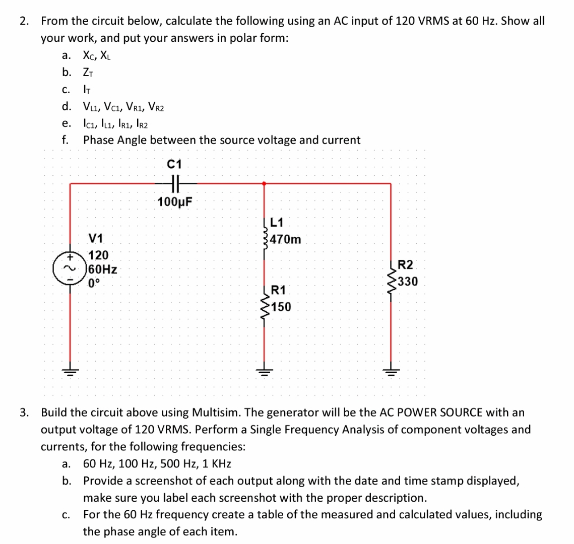 Build the circuit above using Multisim. The generator | Chegg.com