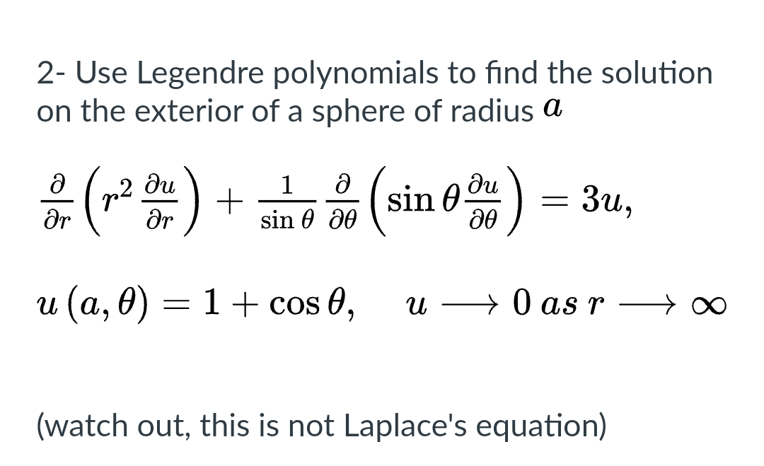 Solved 2- ﻿Use Legendre polynomials to find the solution on | Chegg.com