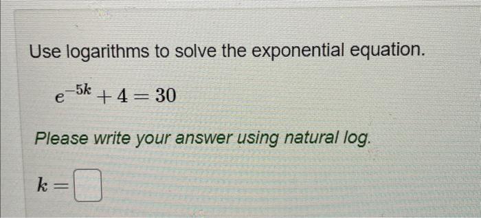 Solved Use logarithms to solve the exponential equation. | Chegg.com