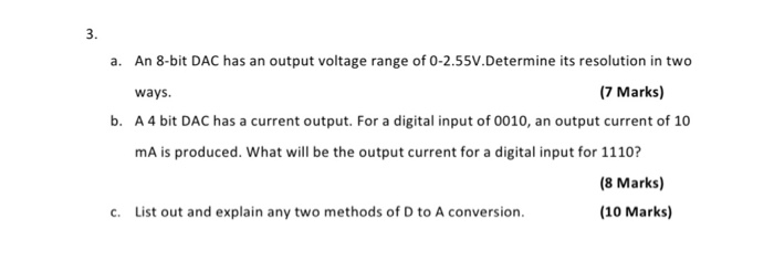 Solved 3. a. An 8-bit DAC has an output voltage range of | Chegg.com