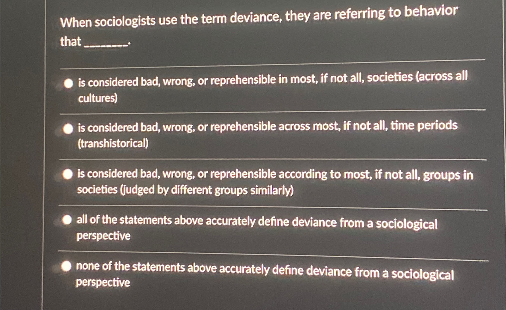 Solved When sociologists use the term deviance, they are | Chegg.com