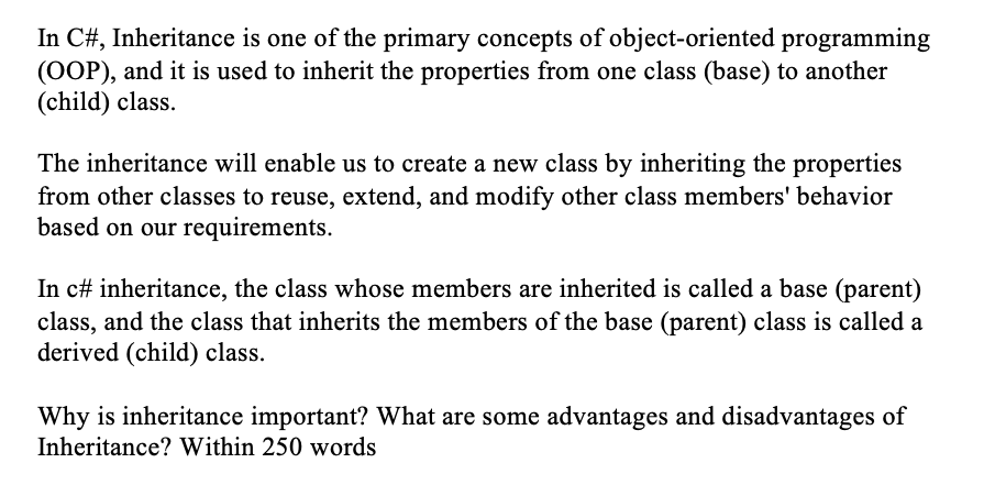Solved In C#, ﻿Inheritance is one of the primary concepts of | Chegg.com