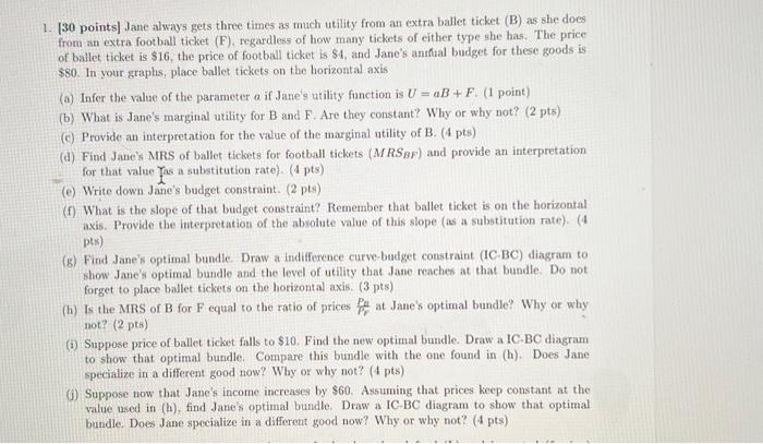 Solved 1. [30 points] Jane always gets three times as much | Chegg.com