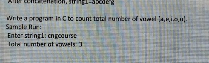 Solved Aller concatenation, string=abcderg Write a program | Chegg.com