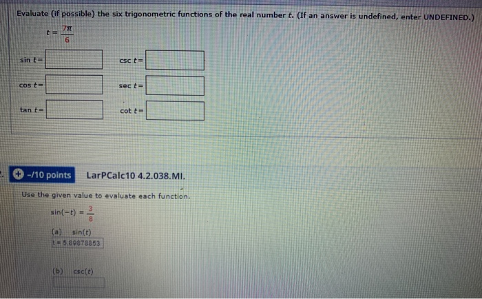 Solved Evaluate (if possible) the six trigonometric | Chegg.com