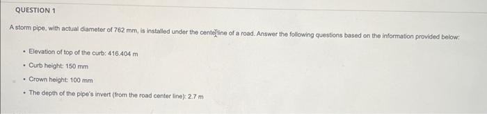 Solved 3. How much is the storm pipe's spring line | Chegg.com