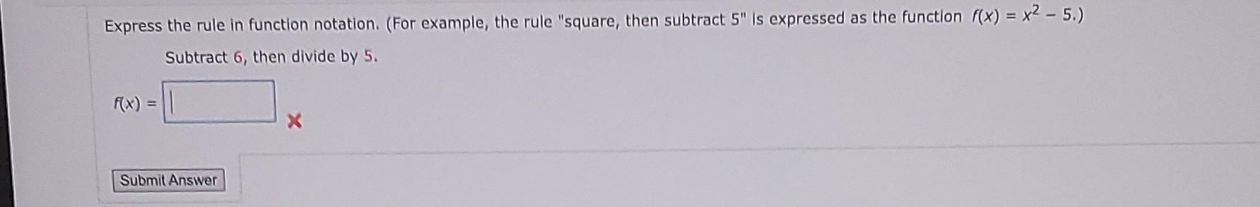 Solved Express the rule in function notation. (For example, | Chegg.com