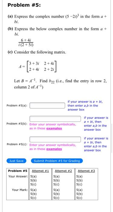 (a) Express the complex number (5−2i)3 in the form a+ | Chegg.com