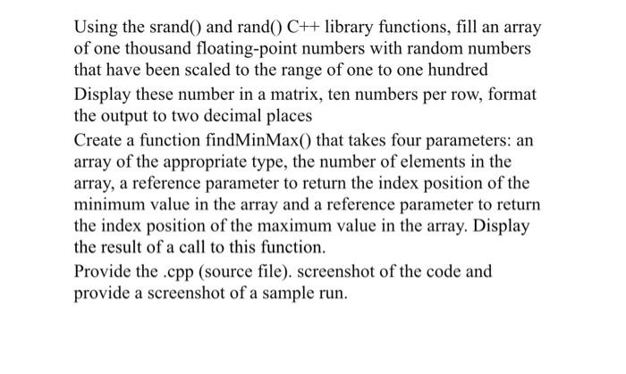 Solved Using The Srand And Rand C Library Functions
