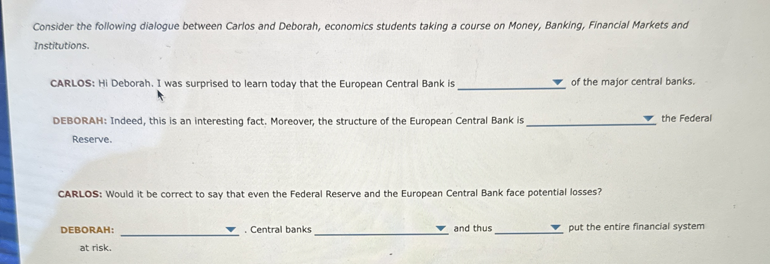 Solved Consider the following dialogue between Carlos and | Chegg.com