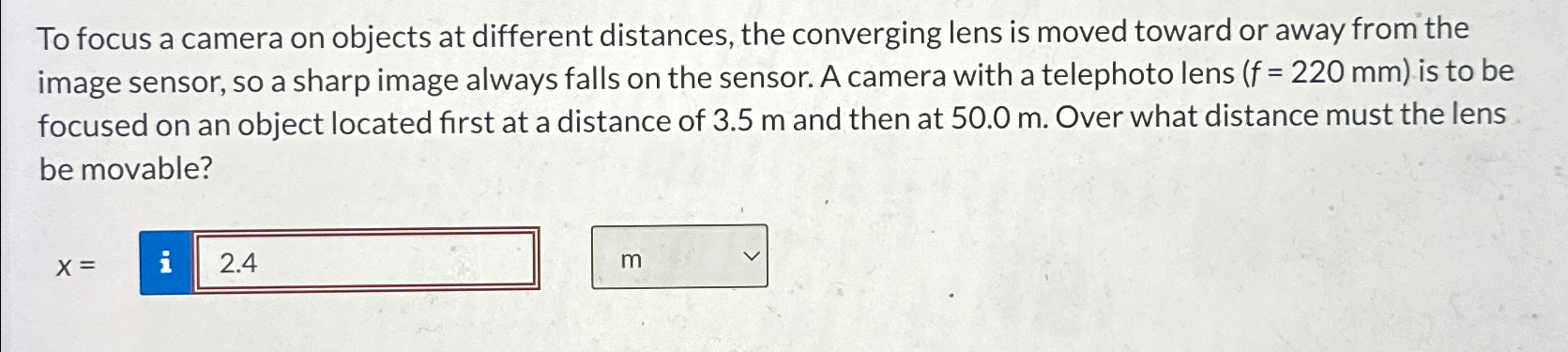 Solved To focus a camera on objects at different distances, | Chegg.com