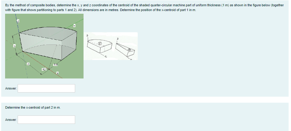 Solved By the method of composite bodies, determine the x,y | Chegg.com