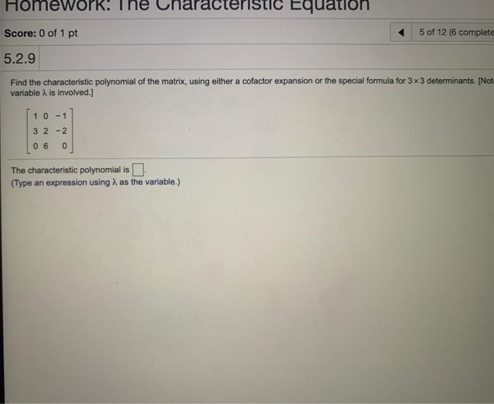 Solved Homework. The characteristic Equation Score: 0 of 1 | Chegg.com