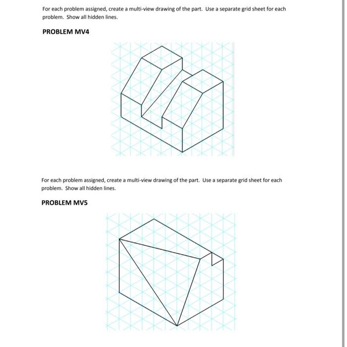 Solved For each problem assigned, create a multi-view | Chegg.com