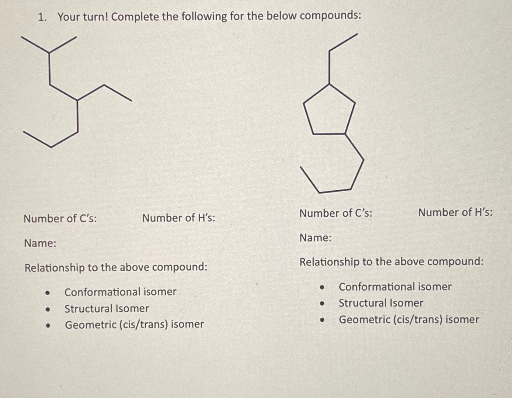 Solved Complete the following for the below compounds:Number | Chegg.com