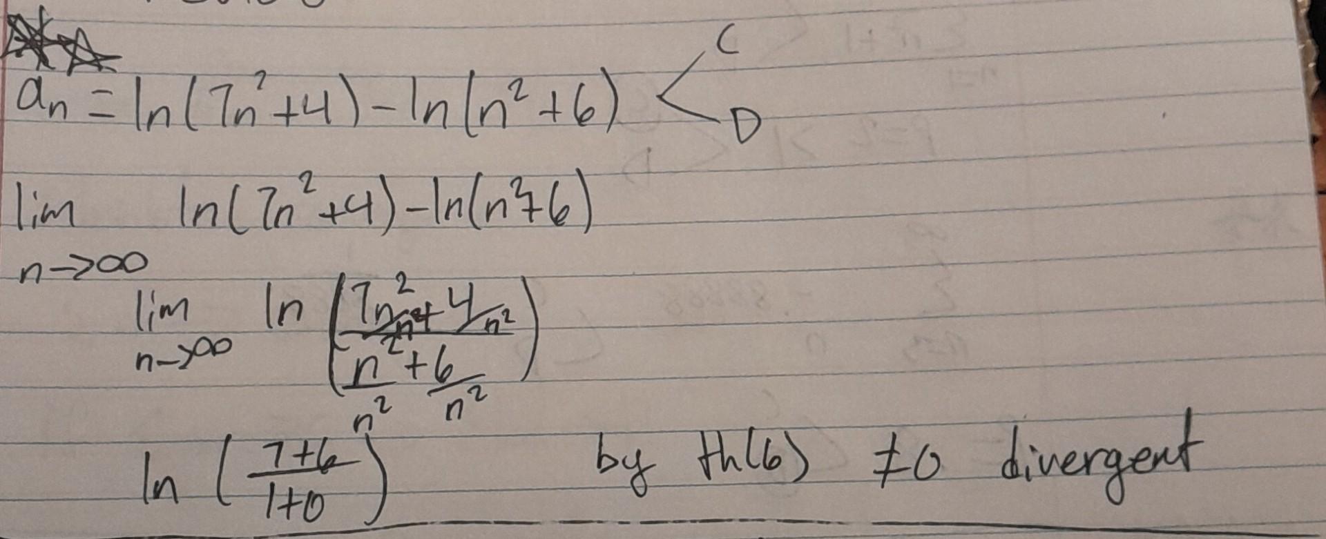 Solved an=ln(7n^2 +4)-ln(n^2 +6) is this convergent or | Chegg.com