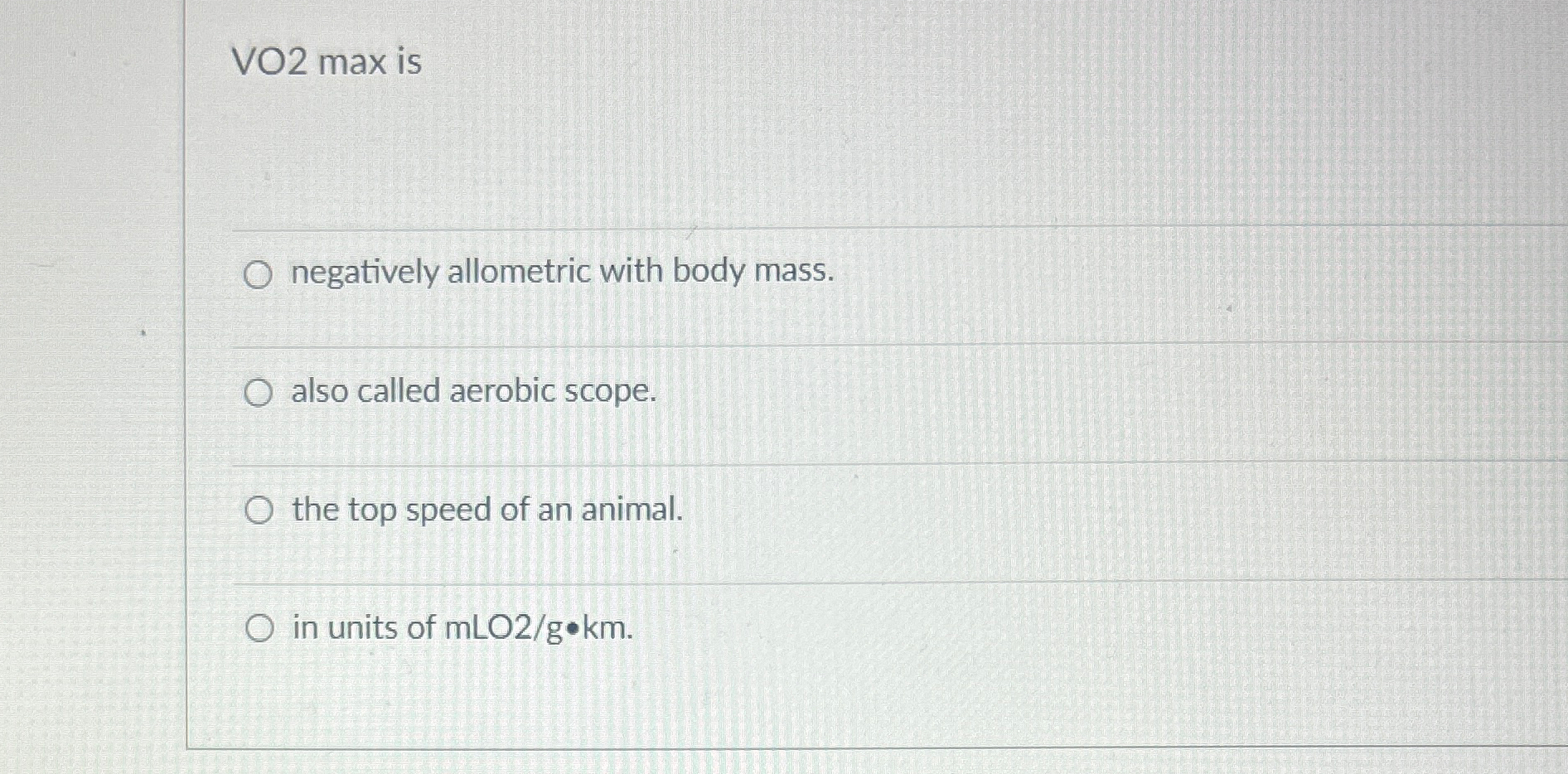 Solved VO2 ﻿max isnegatively allometric with body mass.also | Chegg.com