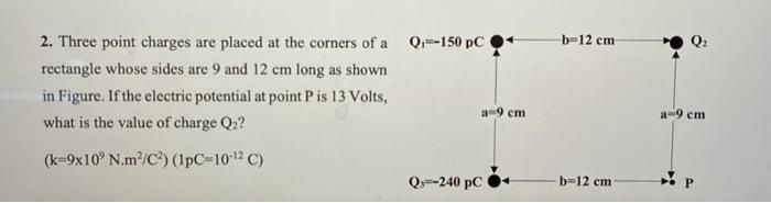 Solved 2. Three point charges are placed at the corners of a | Chegg.com