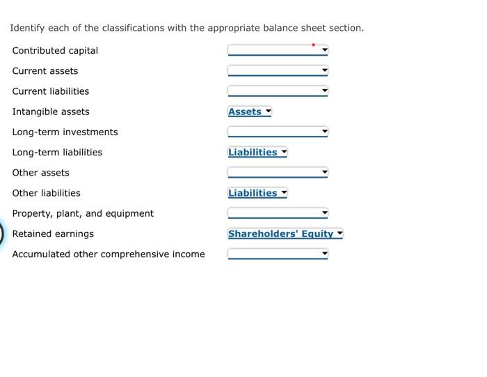 Solved Identify each of the classifications with the | Chegg.com