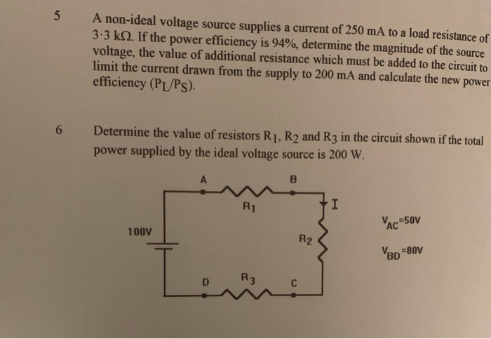 Solved 5 A non-ideal voltage source supplies a current of | Chegg.com
