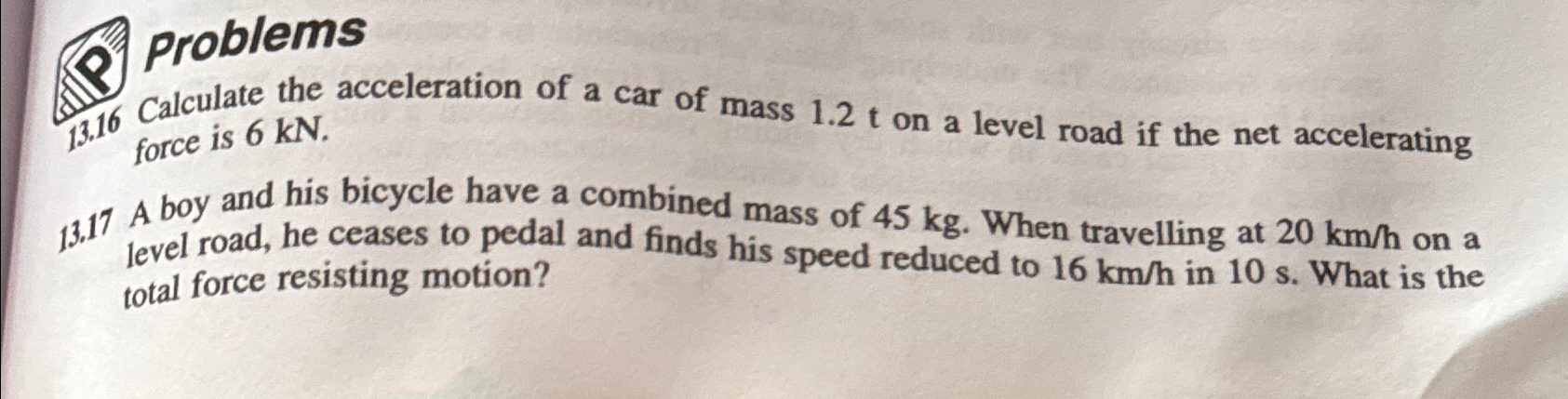 Solved ProblemsCalculate the acceleration of a car of mass | Chegg.com