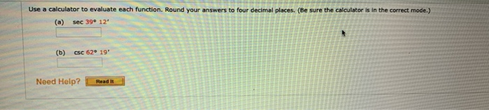 Solved Use a calculator to evaluate each function. Round | Chegg.com