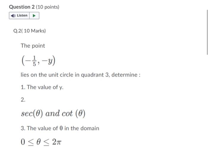 Solved Question 2 (10 points) Listen Q.2( 10 Marks) The | Chegg.com Solved Question 2 (10 points) Listen Q.2( 10 Marks) The | Chegg.com
