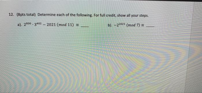 Solved 12. (8pts total) Determine each of the following. For | Chegg.com Solved 12. (8pts total) Determine each of the following. For | Chegg.com