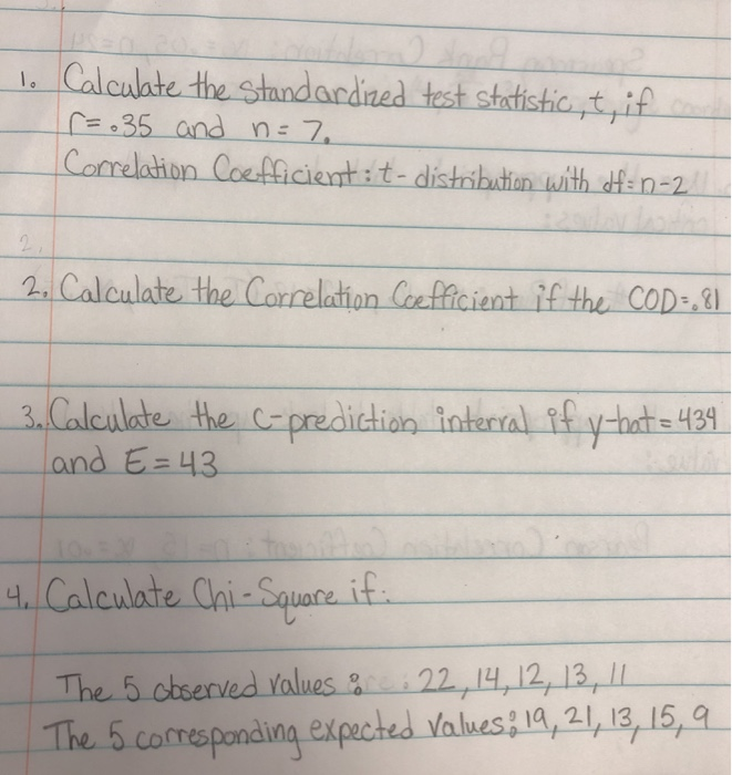 Solved 1. Calculate the standardized test statístic, t; if | Chegg.com