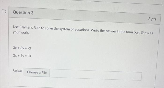 Solved Use Cramer's Rule to solve the system of equations. | Chegg.com