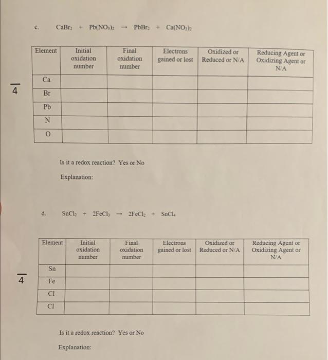 Solved 4 4 CaBr + Pb(NO₂)2 1 Initial oxidation. number C. | Chegg.com