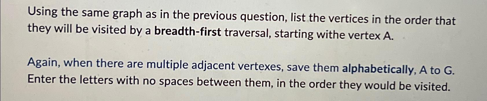 Solved Using the same graph as in the previous question, | Chegg.com