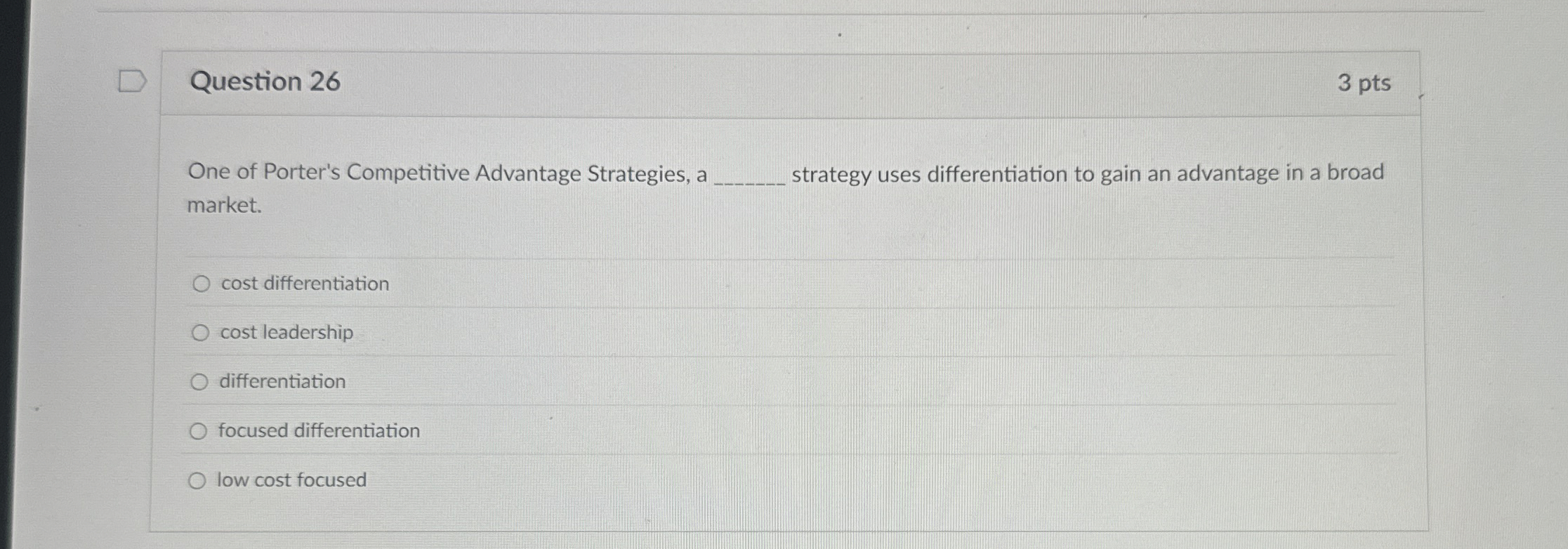 Solved Question 26One of Porter's Competitive Advantage | Chegg.com