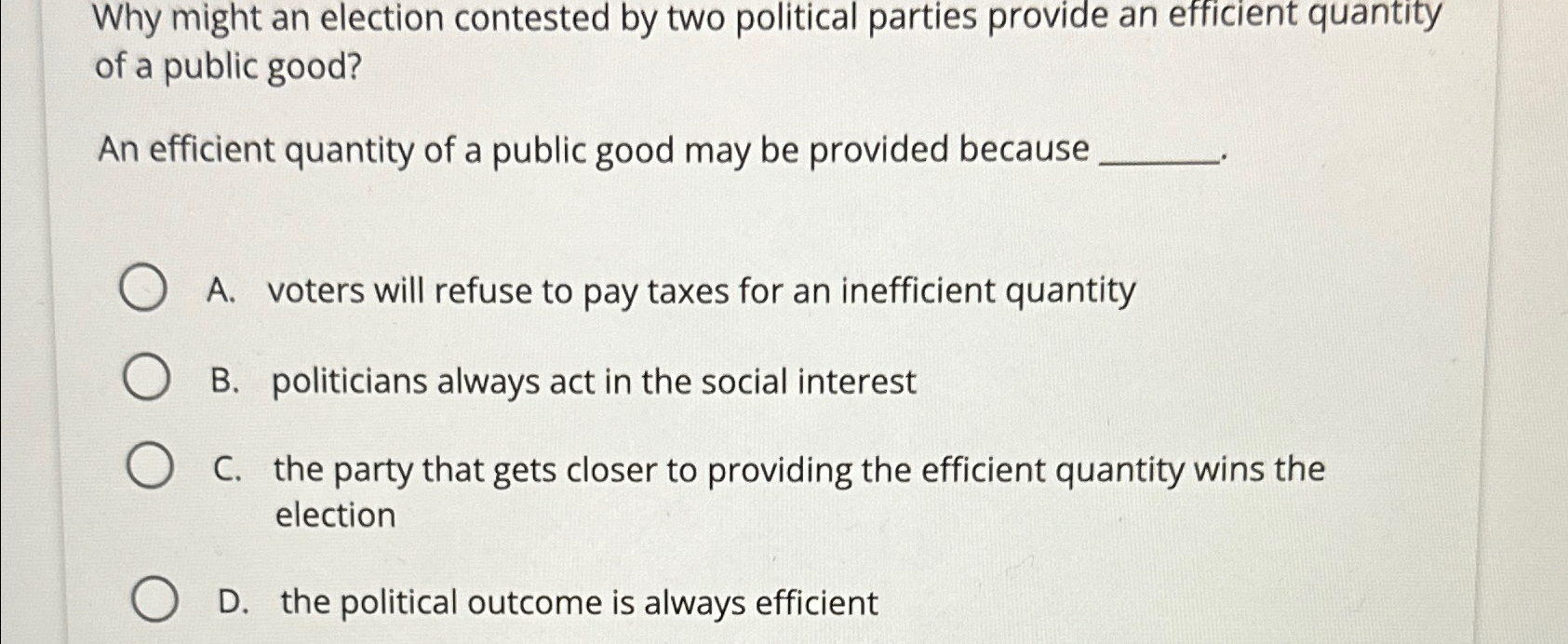 Solved Why might an election contested by two political | Chegg.com