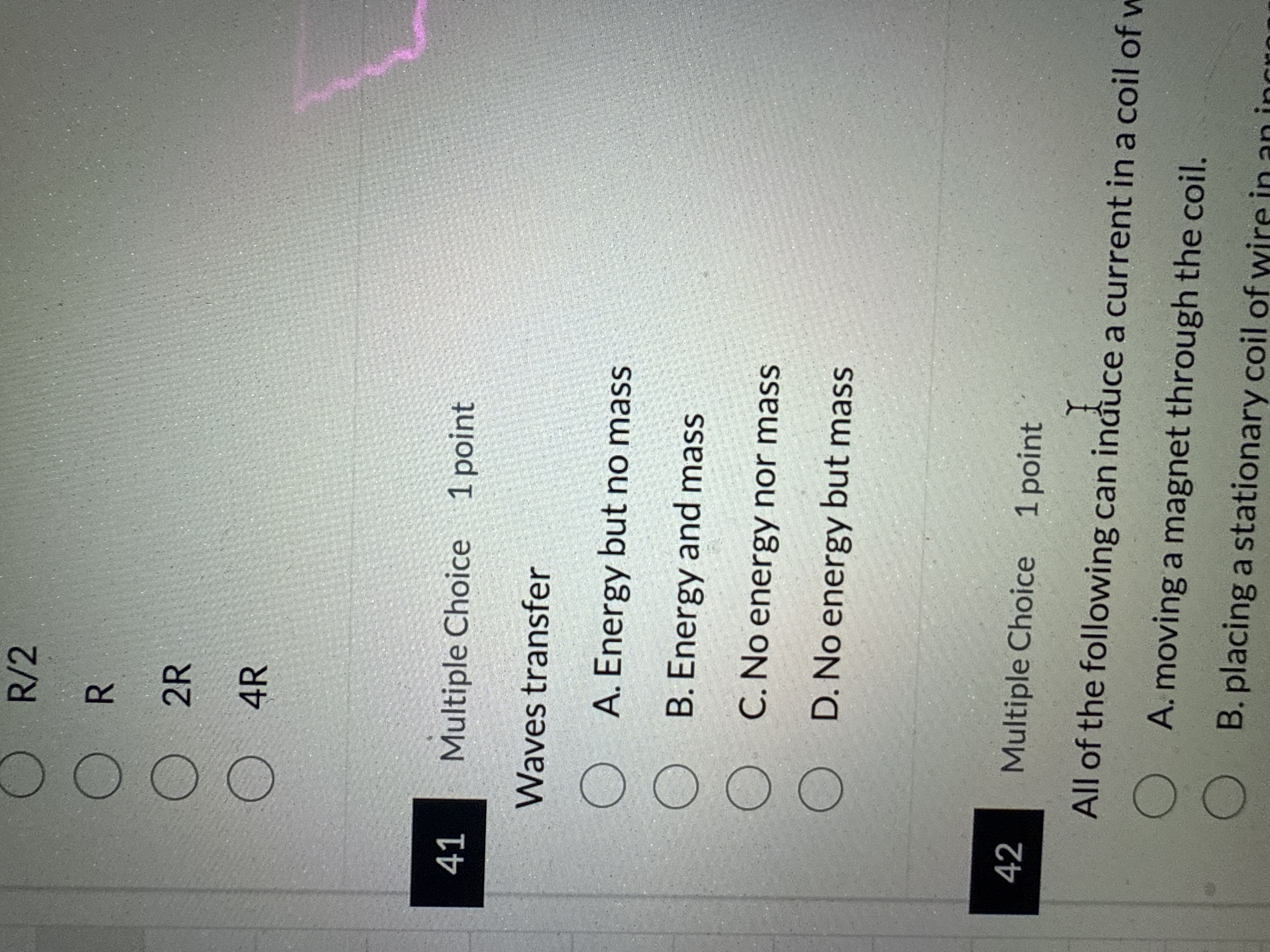 Solved 41 ﻿Multiple Choice 1 ﻿point Waves transfer A. | Chegg.com