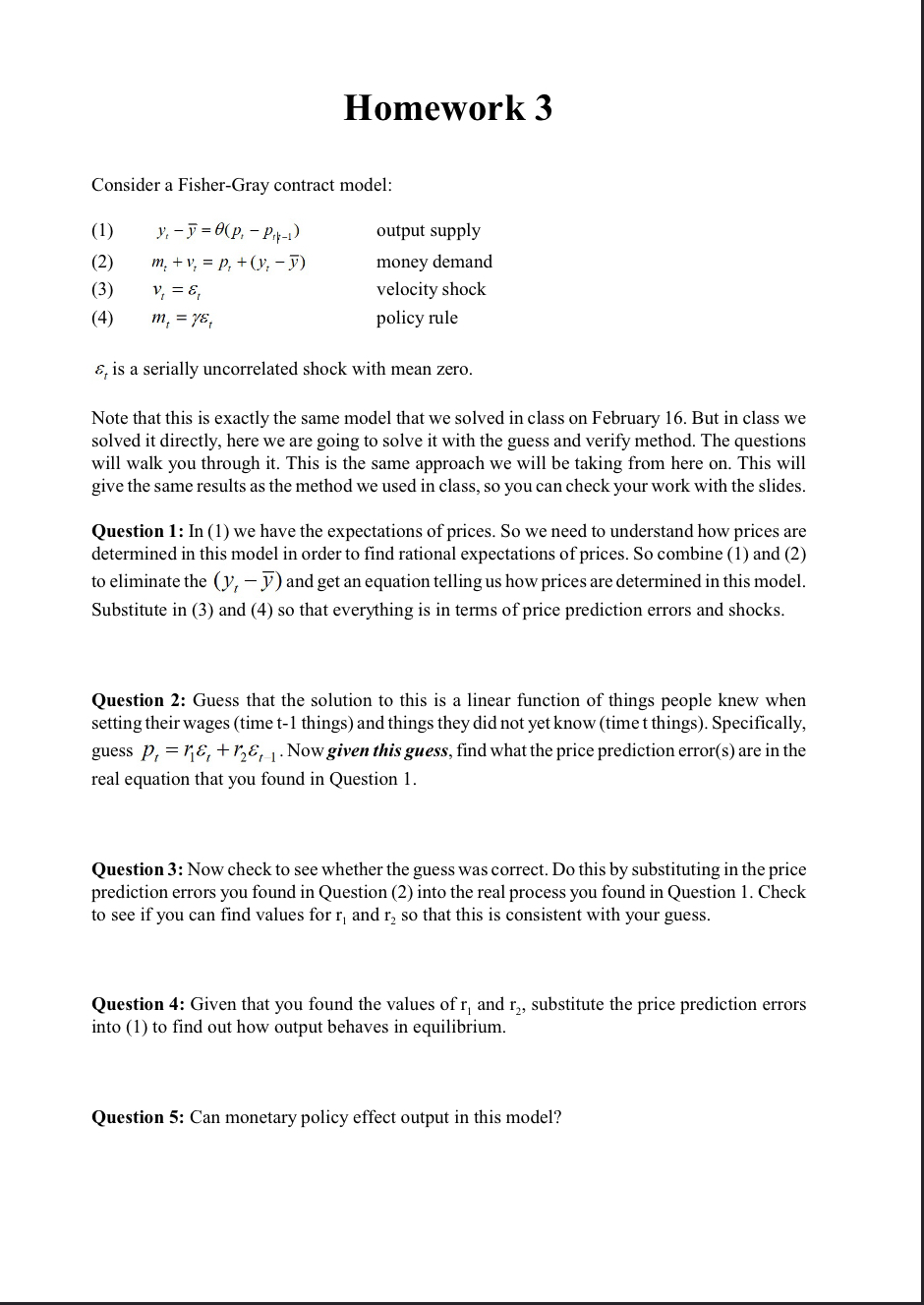 Solved Homework 3Consider a Fisher-Gray contract | Chegg.com