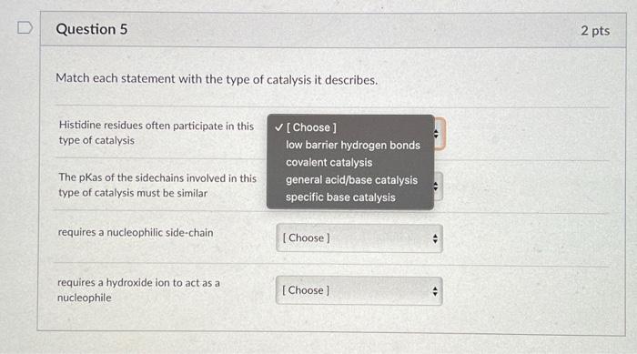 Solved Match each statement with the type of catalysis it | Chegg.com