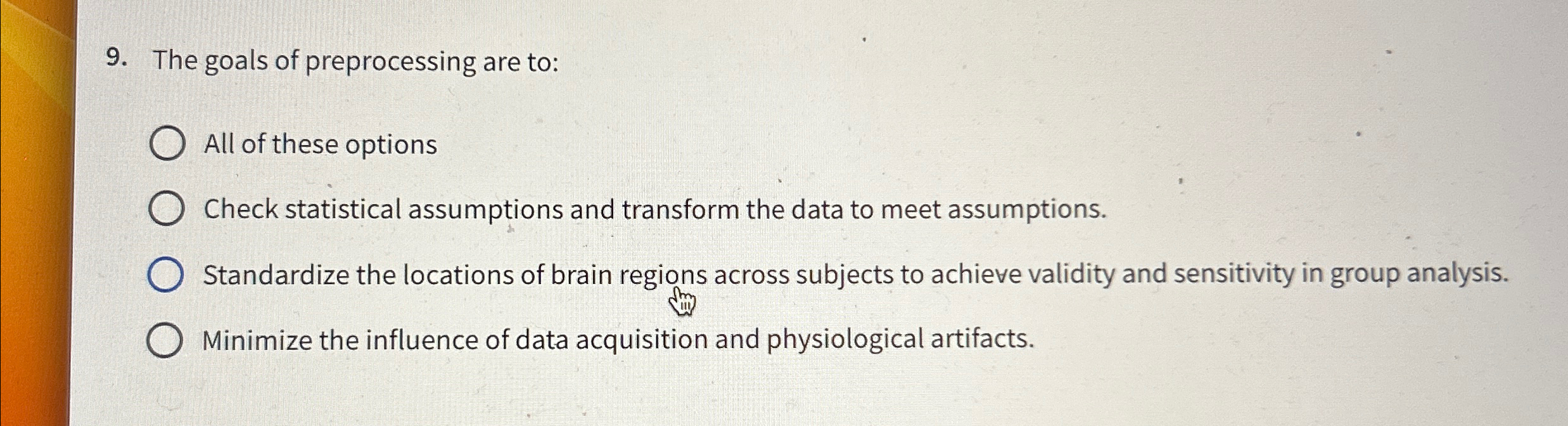 Solved The goals of preprocessing are to:All of these | Chegg.com