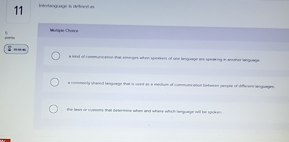 Solved 11Interlanguage is defined asMultiple Choice5 | Chegg.com
