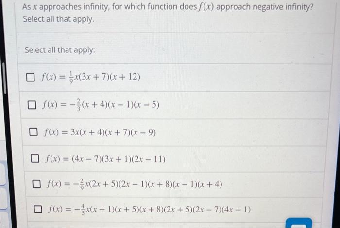 Solved As x approaches infinity, for which function does | Chegg.com
