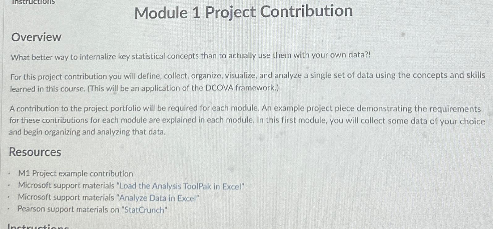 Module 1 ﻿Project ContributionOverviewWhat better way | Chegg.com