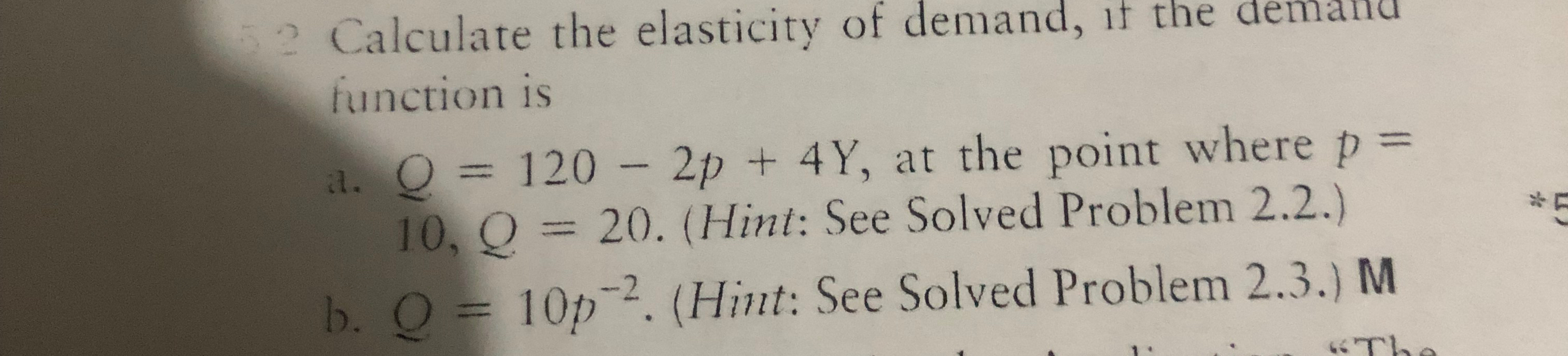 Solved calculate eslaticity if the demand function | Chegg.com
