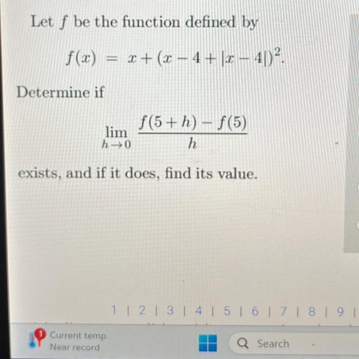 Solved Let f be the function defined by f(x)=x+(x−4+∣x−4∣)2 | Chegg.com