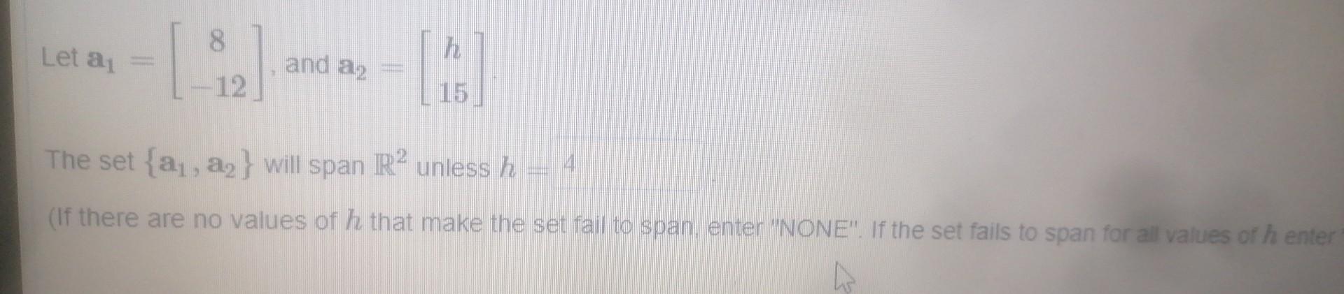 Solved a1=[812]a2=[n15] e set {a1,a2} will spen R2 unles | Chegg.com