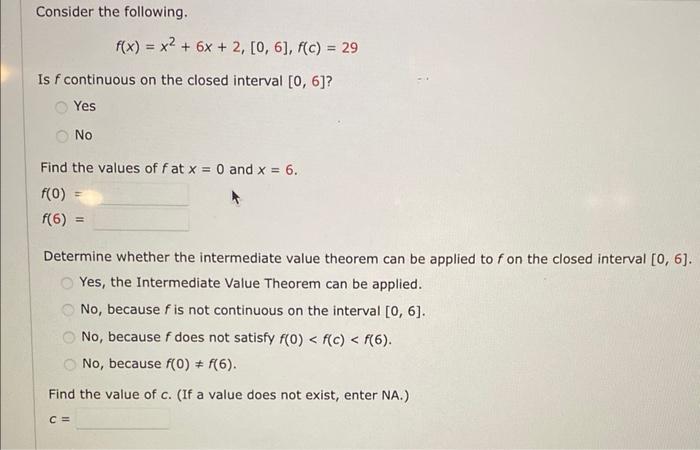 Solved Consider the following. f(x)=x2+6x+2,[0,6],f(c)=29 Is | Chegg.com