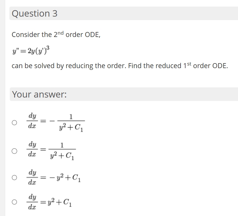 Solved Question 3Consider the 2nd ﻿order ODE,y''=2y(y')3can | Chegg.com
